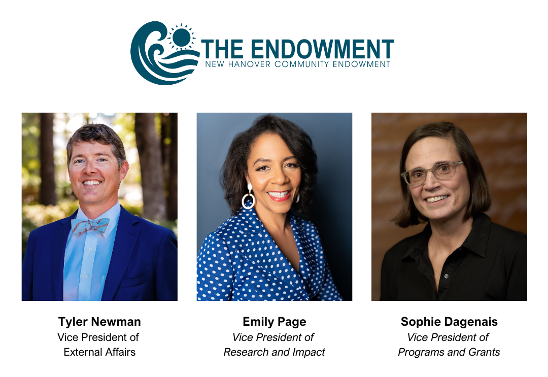 New Leadership Team Positions The Endowment for Greater Impact - New Hanover Community Endowment